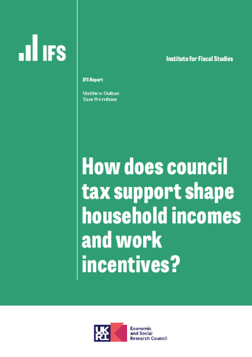 How does council tax support shape household incomes and work ...